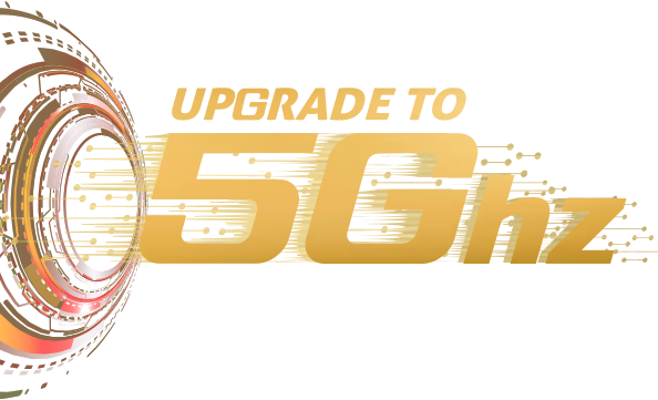 Upgrade To 5GHz • Vianet Communication Ltd.